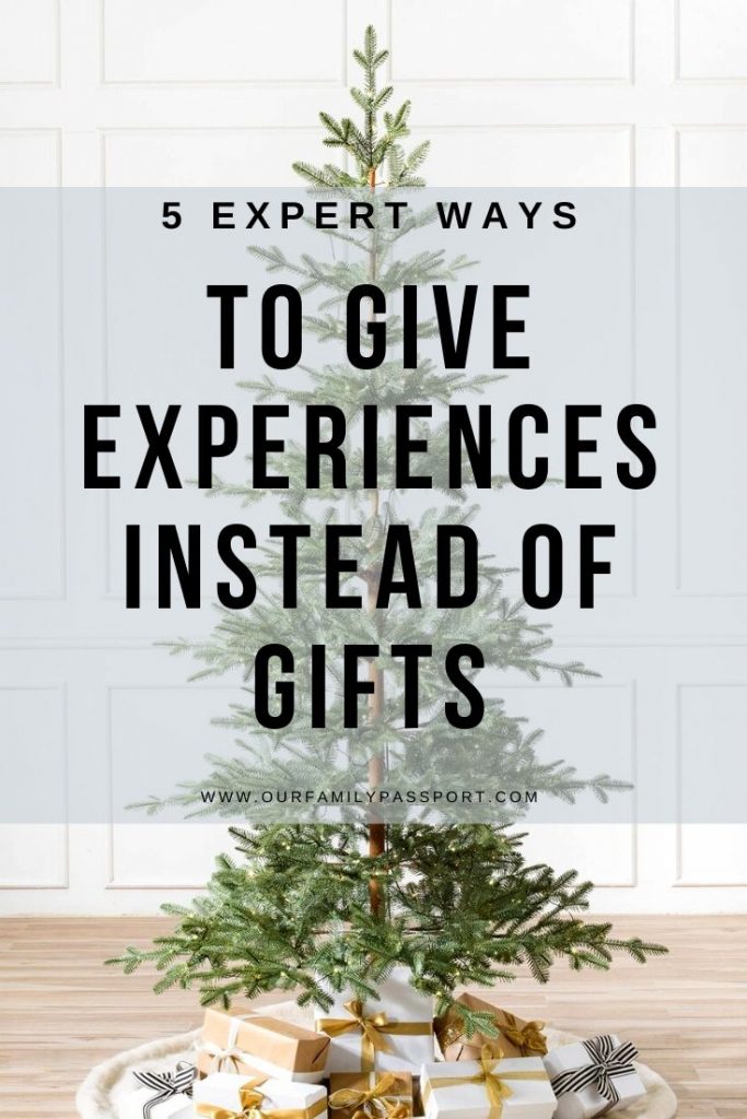 How to Give Experiences Instead of Gifts and Still Have the Best ...